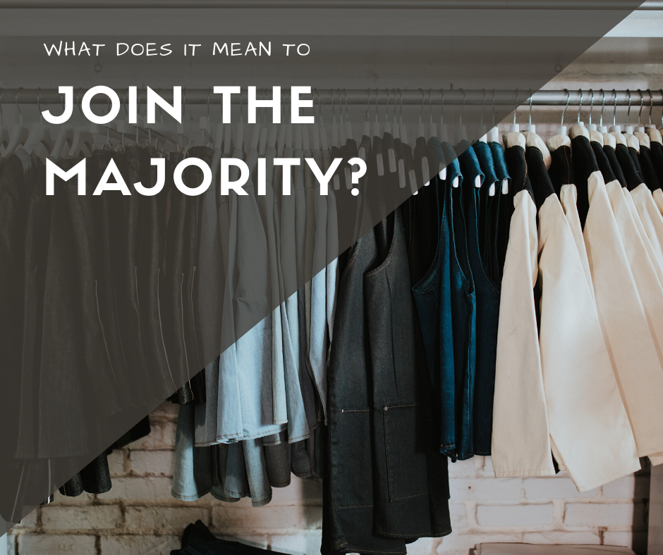 What Does It Mean To Join the Majority? – Majority Denim